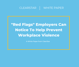 “Red Flags” Employers Can Notice To Help Prevent Workplace Violence ...